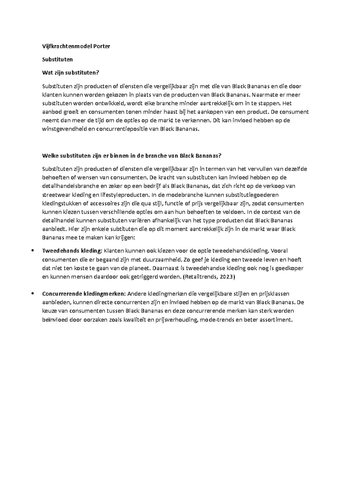 Porter en ontwikkelingen Retail - Vijfkrachtenmodel Porter Substituten ...