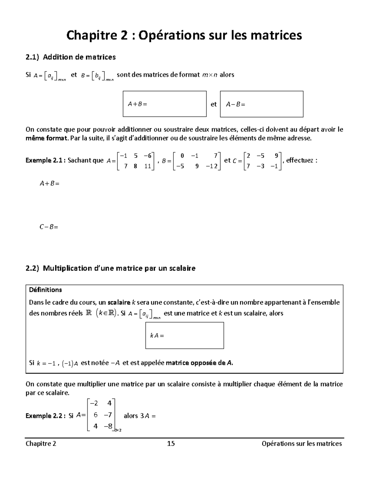 Chapitre 2 - Notes de cours - Chapitre 2 : Opérations sur les matrices ...