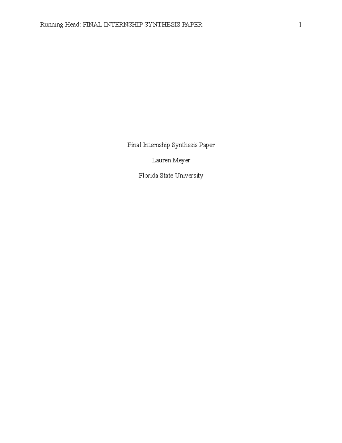 Final internship synthesis paper - Running Head: FINAL INTERNSHIP ...