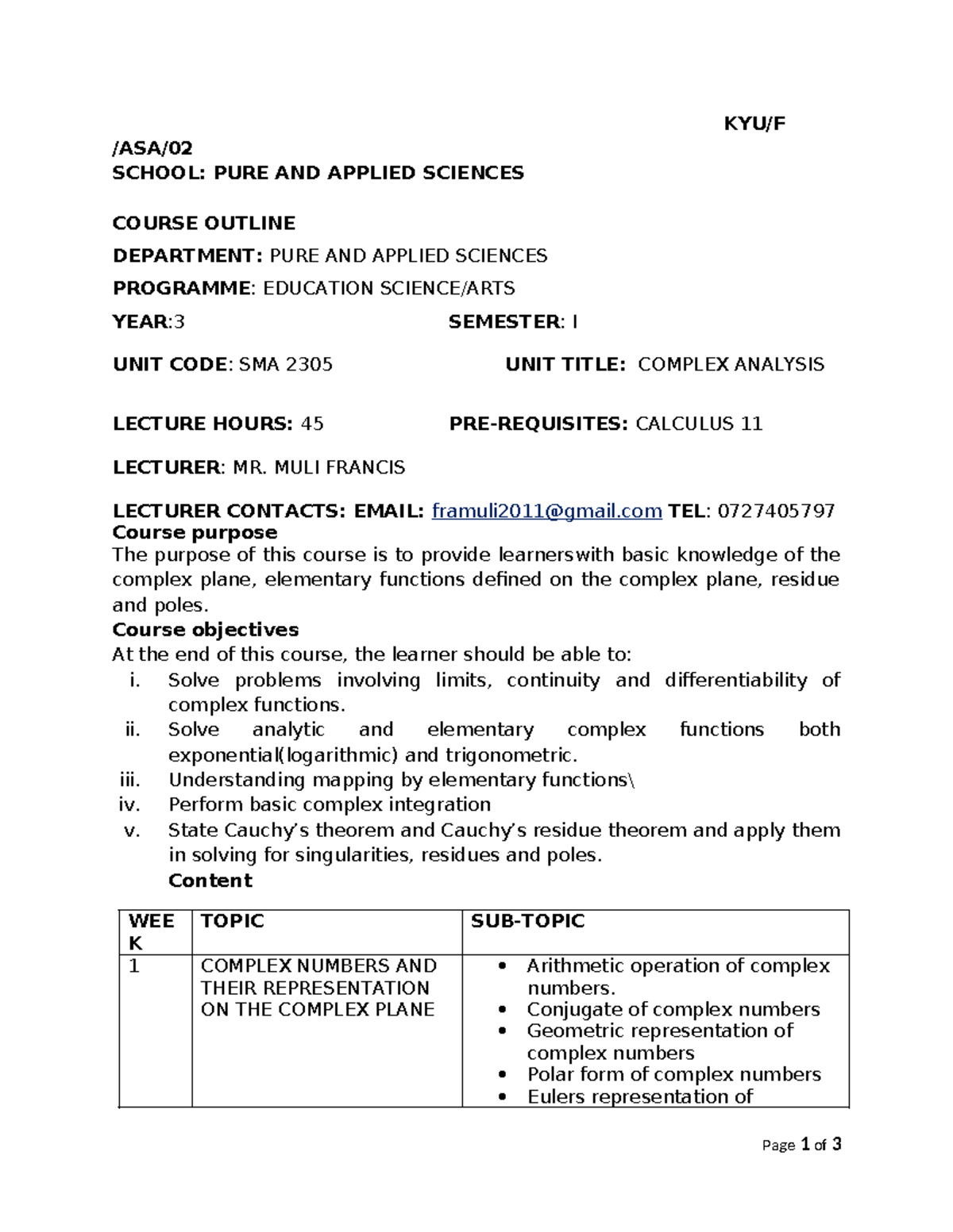 Complex coursse outline - KYU/F /ASA/ SCHOOL: PURE AND APPLIED SCIENCES ...