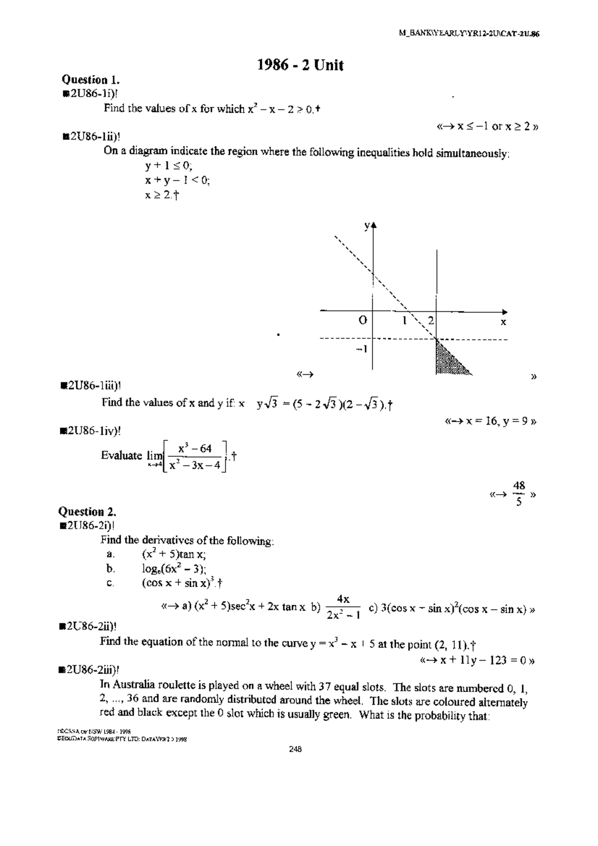 1986 CSSA Mathematics (NO SOL) - 1986 2 Unit Question 1. Find the values of X for which x2 X ( X ...