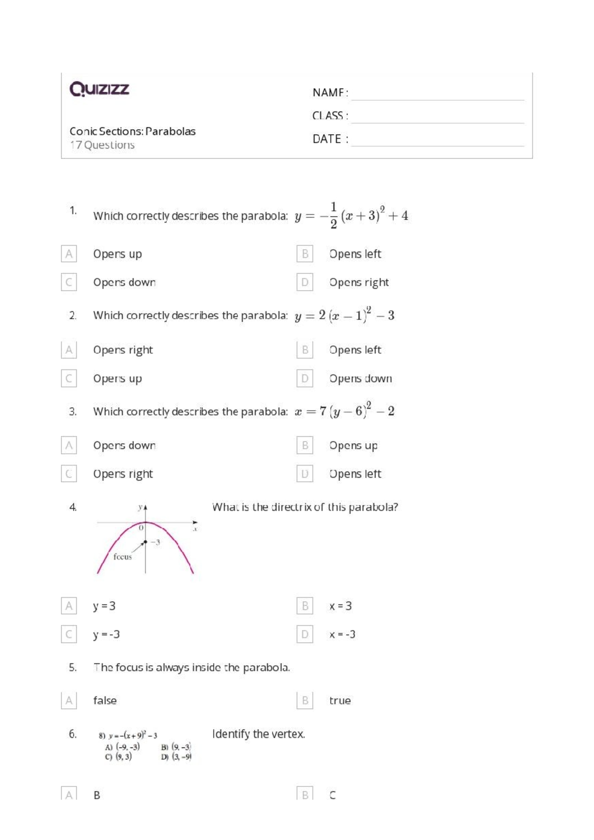 Grade 12hw - Quizizz NAME: CLASS : Conic Sections: Parabolas DATE : 17 ...