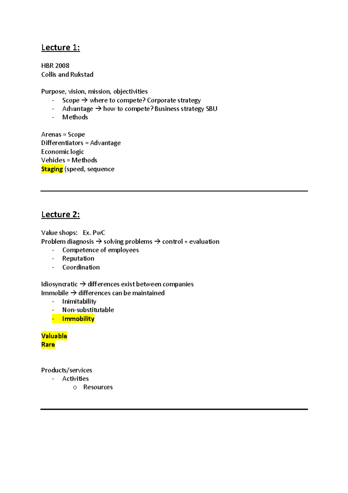 BUS335 Selskapsstrategi - Forelesningsnotater - Lecture 1 : HBR 2008 ...