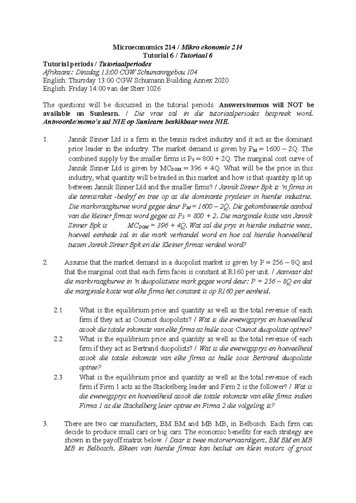 2024 Tut 6 - TUTORIALS - Microeconomics 214 / Mikro ekonomie 214 ...