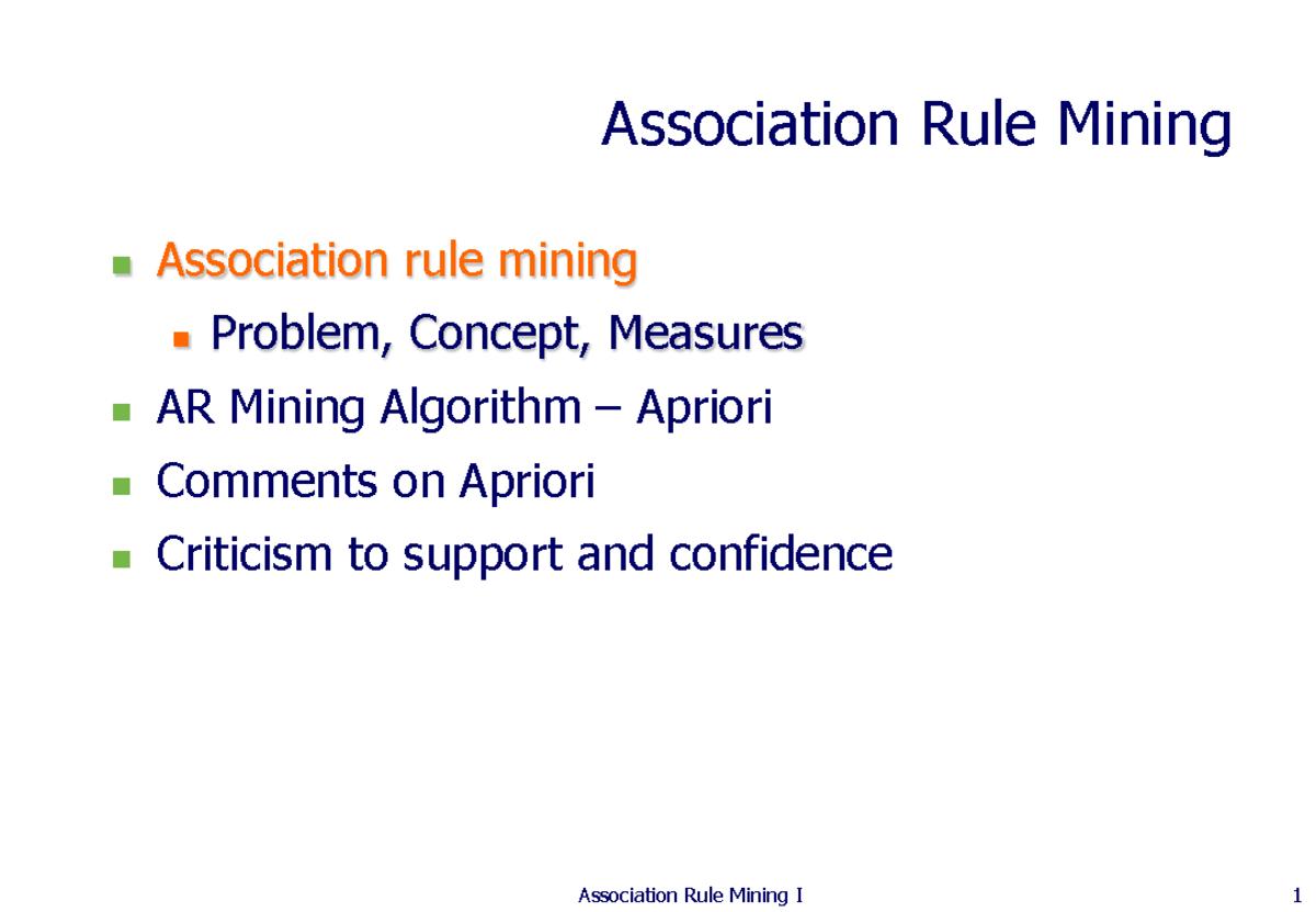 Lecture 2 Association Rule Mining1 - Association Rule Mining n ...
