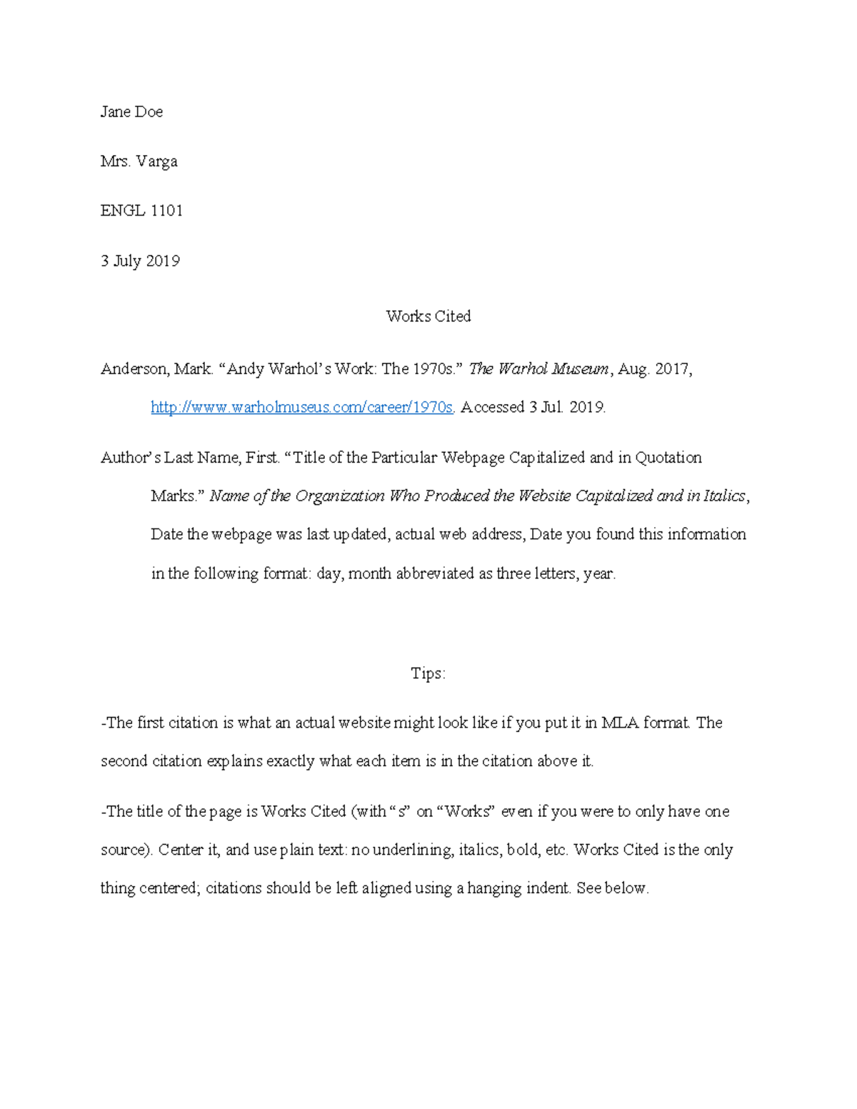 Works Cited Example - assignments - Jane Doe Mrs. Varga ENGL 1101 3 ...