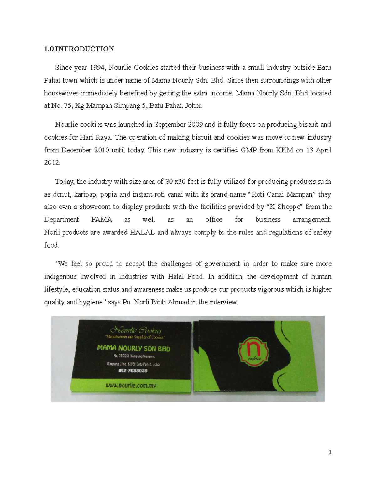 Human Resource Report - 1 INTRODUCTION Since year 1994, Nourlie Cookies ...