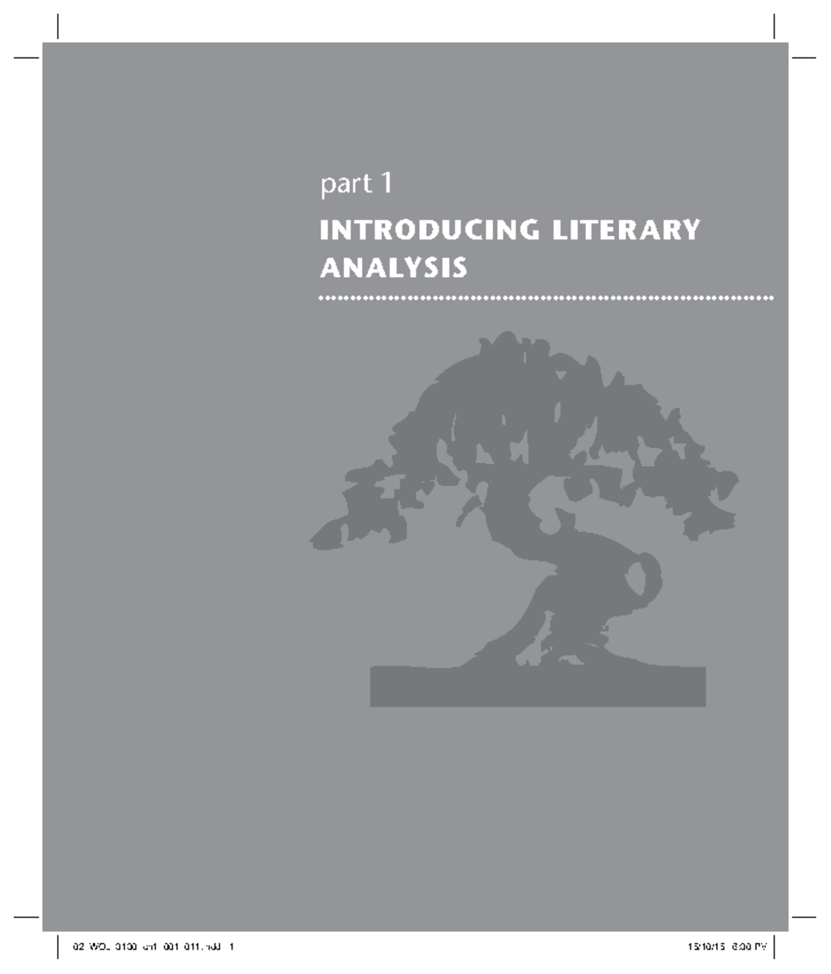 Intro to College English - • 1 part 1 INTRODUCING LITERARY ANALYSIS 2 ...