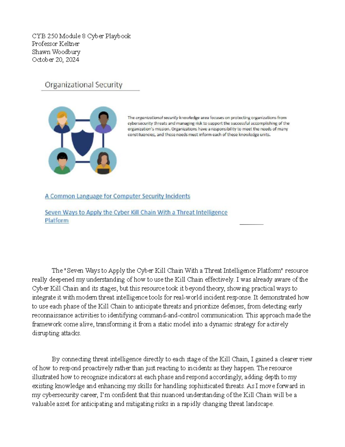 CYB 250 Cyber Playbook Woodbury - CYB 250 Module 8 Cyber Playbook ...