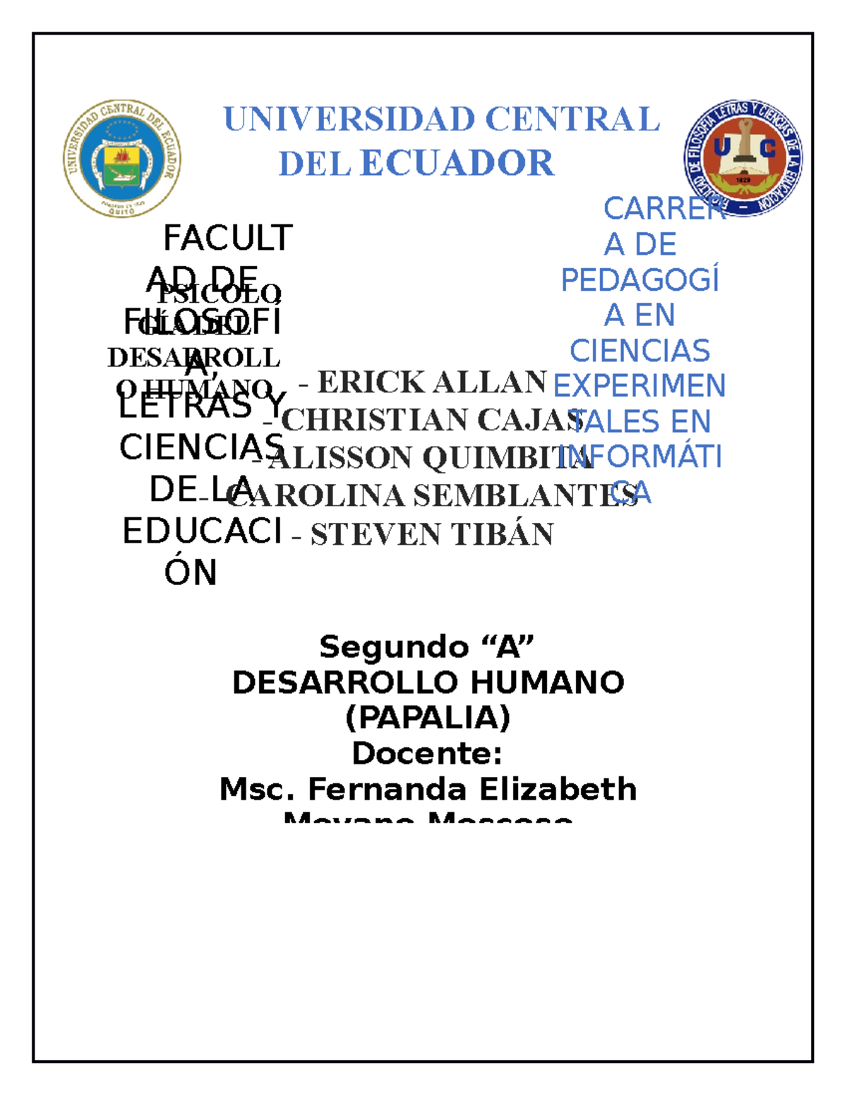 Expo Psico - FACULT AD DE FILOSOFÍ A, LETRAS Y CIENCIAS DE LA EDUCACI ...