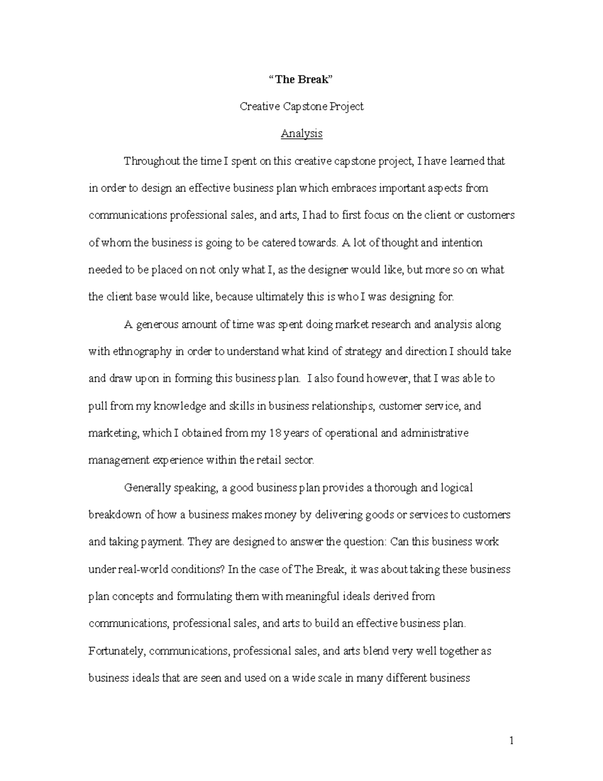 Jesse Millgate - The Break Analysis - 1 “ The Break ” Creative Capstone ...