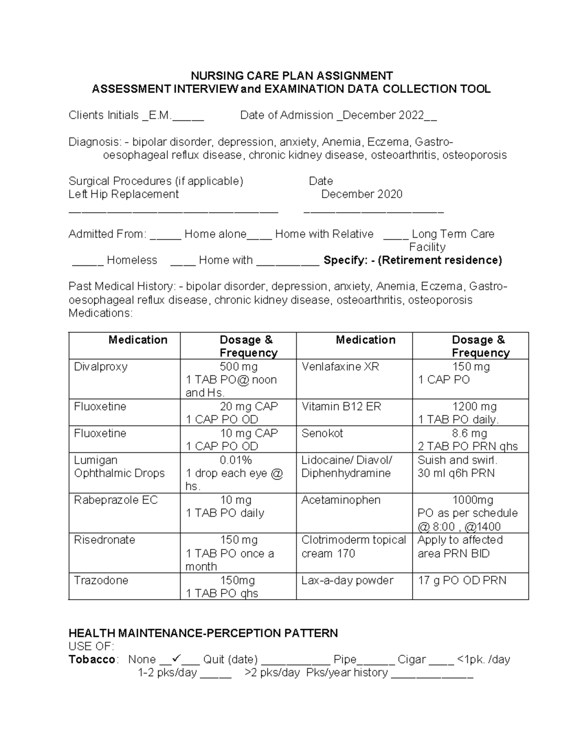 Nursing care plan documentation - NURSING CARE PLAN ASSIGNMENT ...