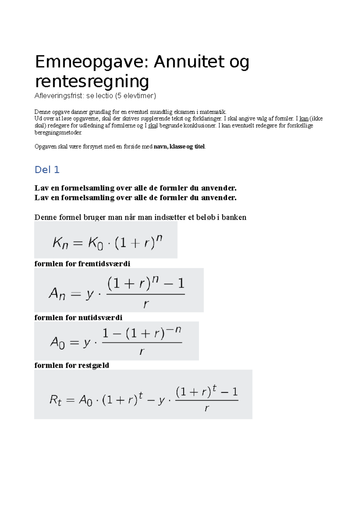 EO Finansielregning rigtig - Emneopgave: Annuitet og rentesregning ...