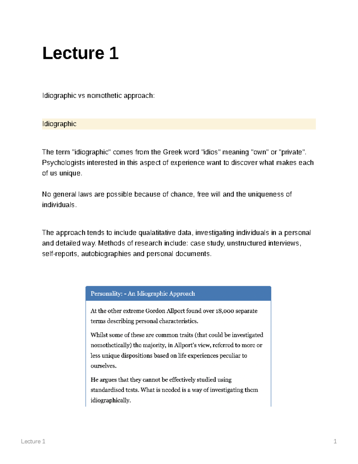 Lecture 1 - Lecture 1 Idiographic vs nomothetic approach: Idiographic ...