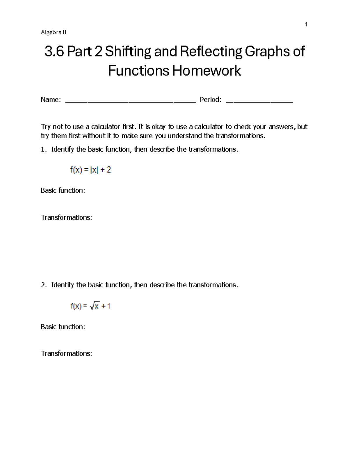 3.6 Part 2 Homework - Just a math assignment - Algebra II 3 Part 2 ...