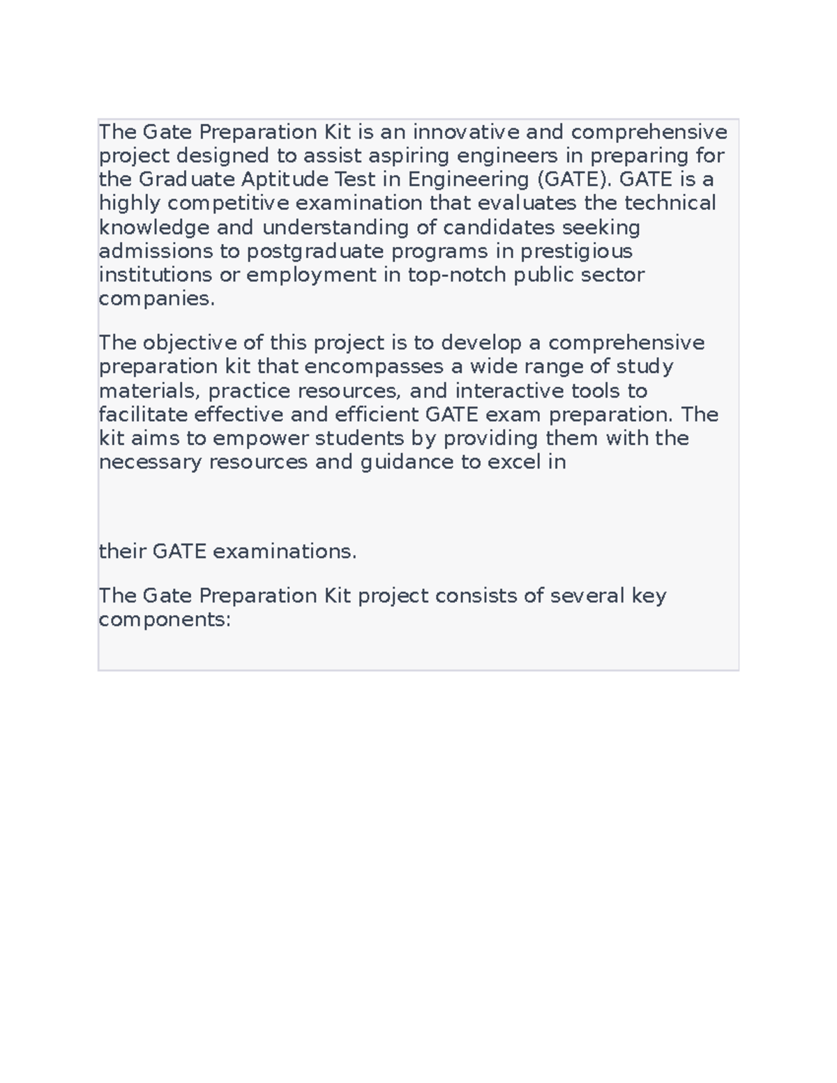 The Gate Preparation Kit is an innovative and comprehensive project ...