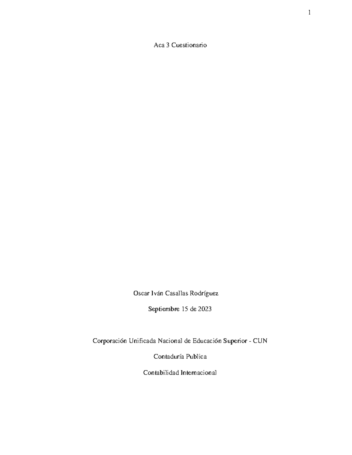ACA 3 Contabilidad Internacional - Aca 3 Cuestionario Oscar Iván ...