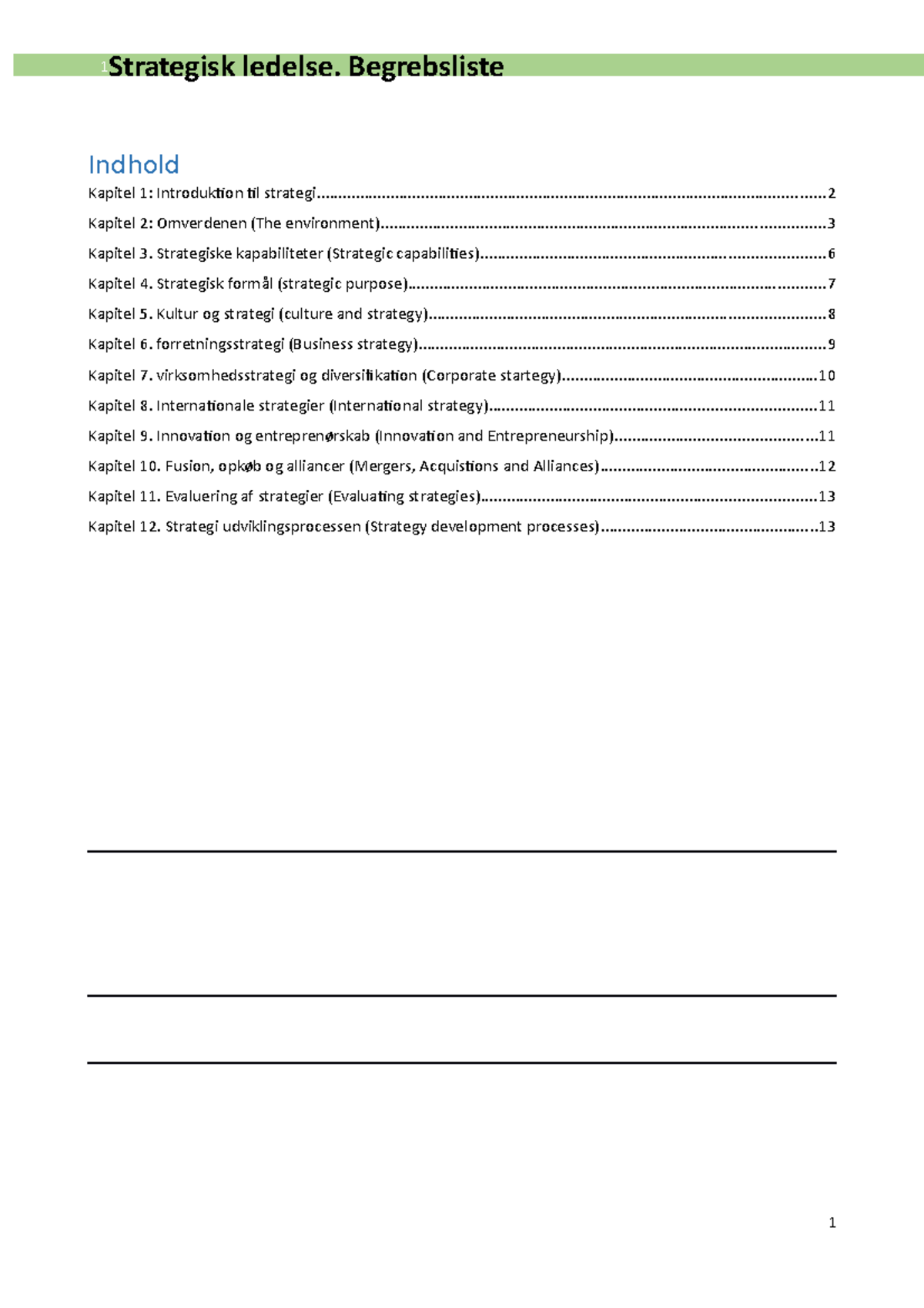 Strategisk ledelse begrebsliste - Indhold Strategisk ledelse. Begrebsliste Kapitel 1 ...