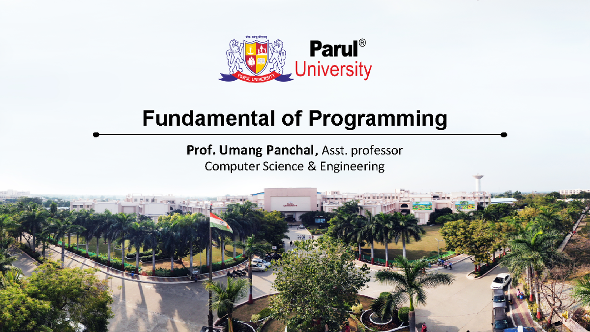 Unit 3 - pps - Fundamental of Programming Prof. Umang Panchal, Asst ...