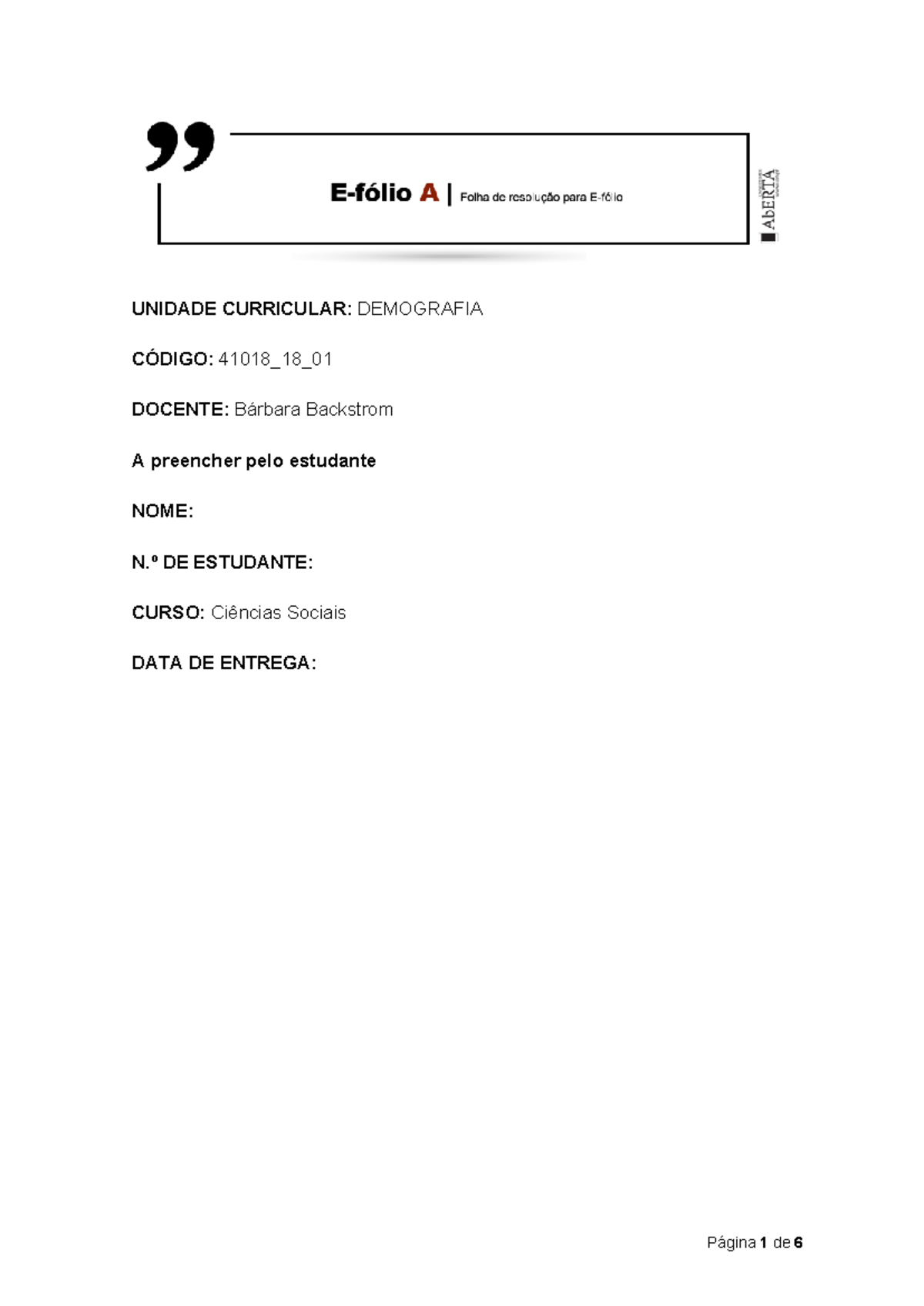 EFolio A Demografia - UNIDADE CURRICULAR: DEMOGRAFIA CÓDIGO: 41018_18 ...