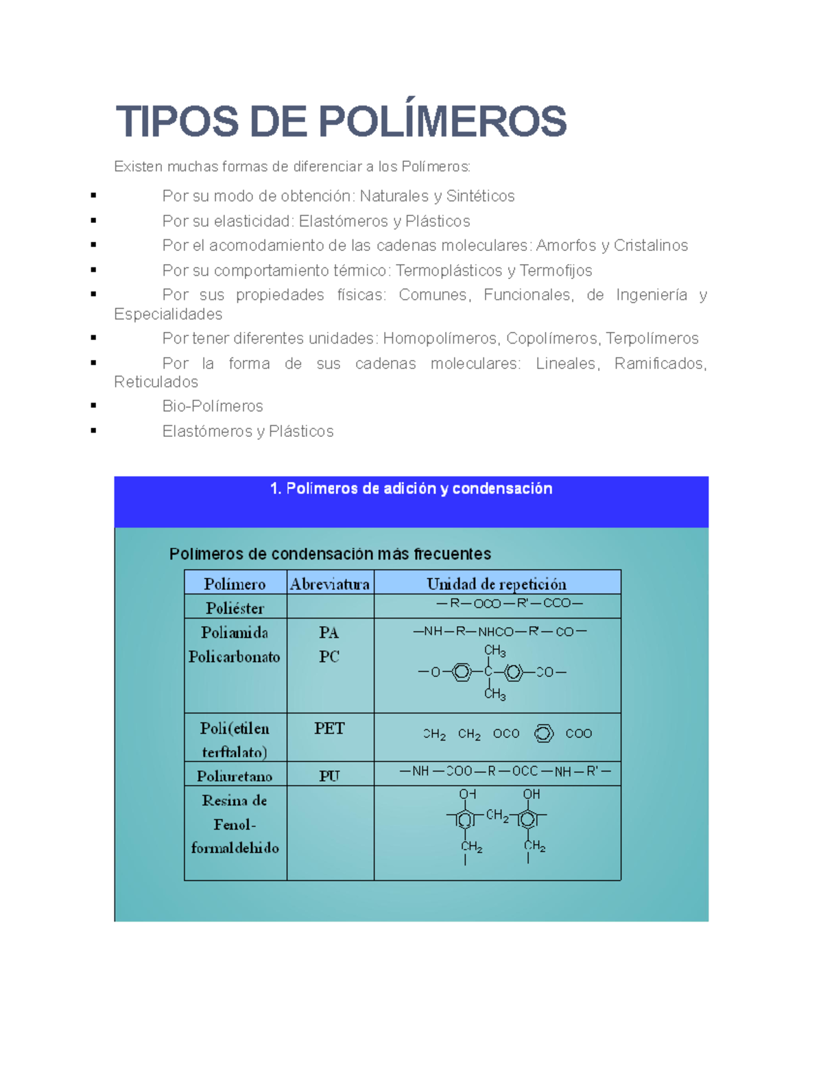 Tipos DE Polímeros - TIPOS DE POLÍMEROS Existen muchas formas de ...