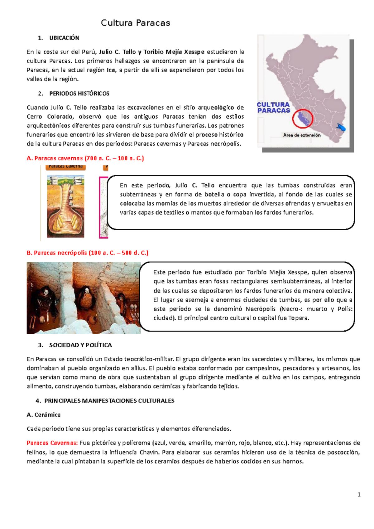 Cultura Paracas 1B - Cultura Paracas UBICACIÓN En la costa sur del Perú ...