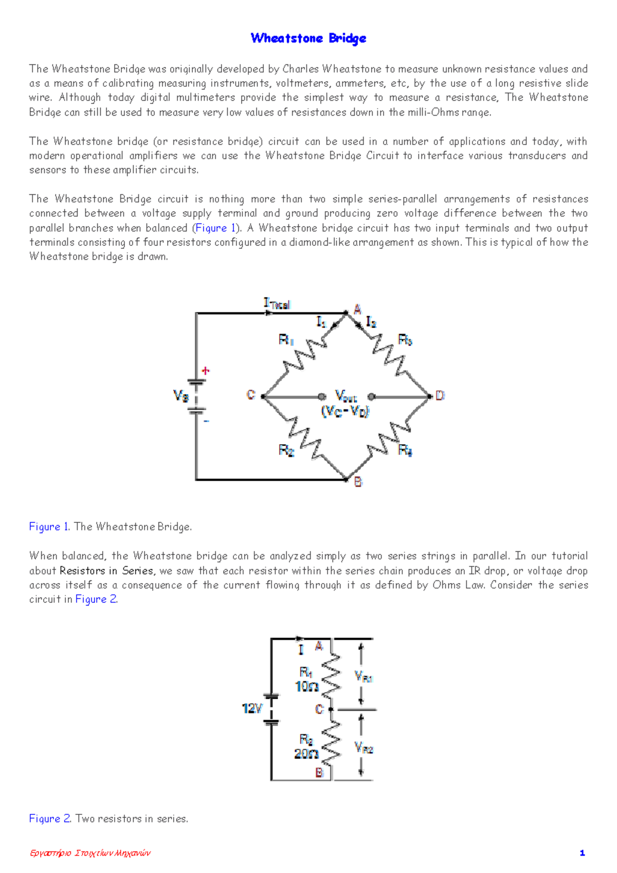 Wheatstone Bridge - ..... - Wheatstone Bridge The Wheatstone Bridge was ...