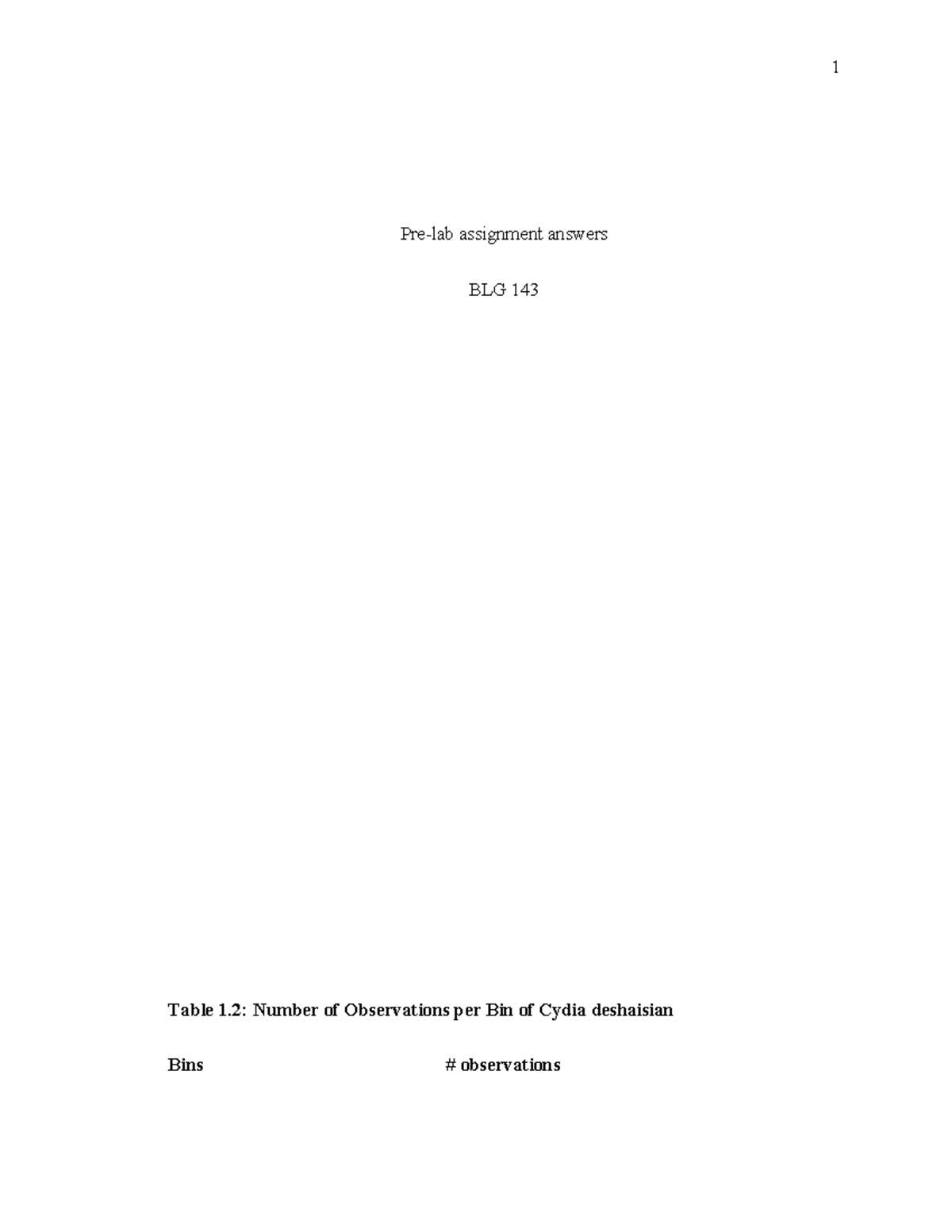 BLG 143 Prelab 1 assignment - Pre-lab assignment answers BLG 143 Table 1: Number of Observations ...