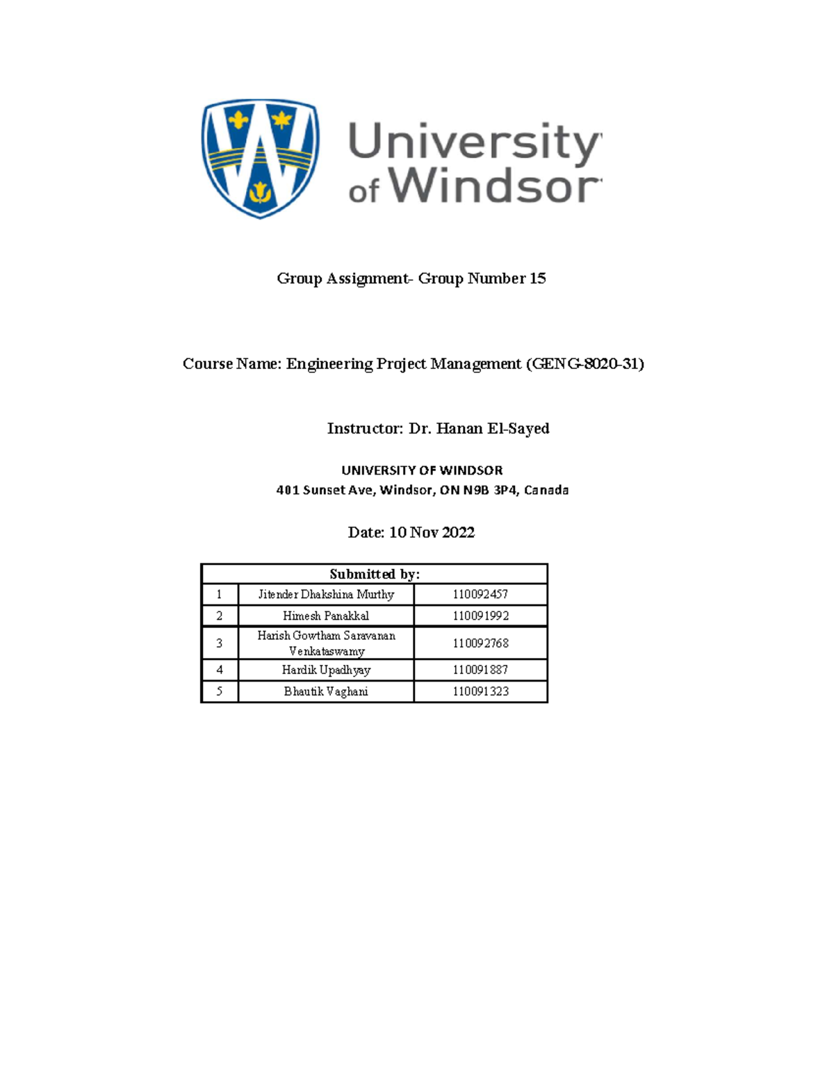 EPM assignment group 15 PDF - 1 Jitender Dhakshina Murthy 110092457 2 Himesh Panakkal 110091992 ...