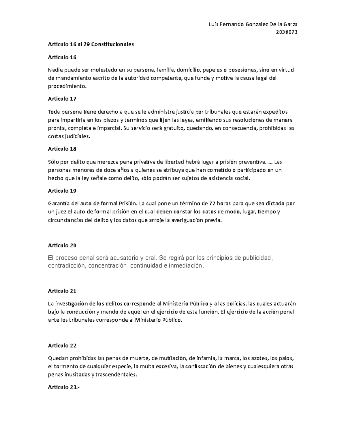 Articulo 16 al 29 Constitucionales Articulo 16 al 22 Constitucionales ...