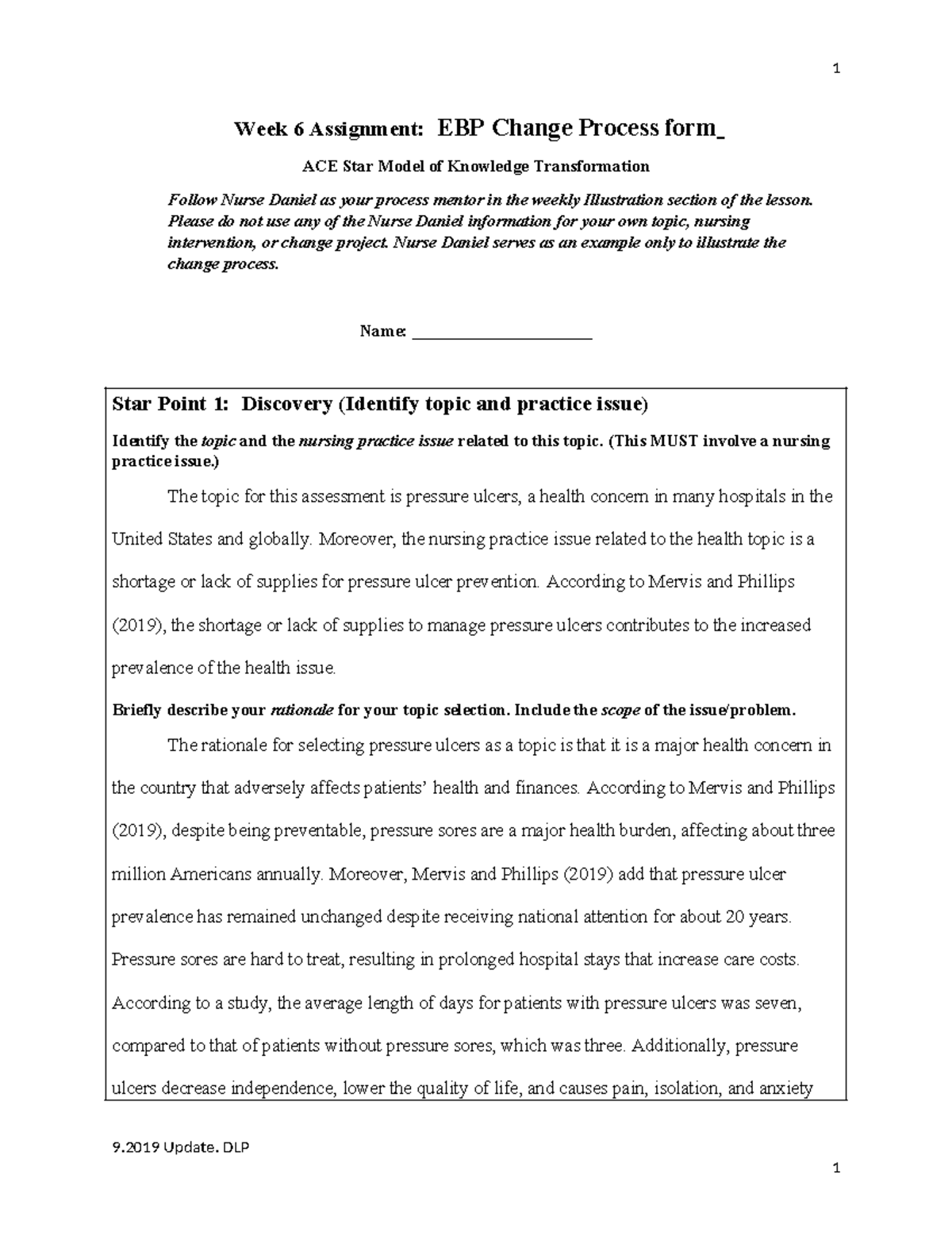 WEEK 6 Sample - General Assignment - Week 6 Assignment: EBP Change ...