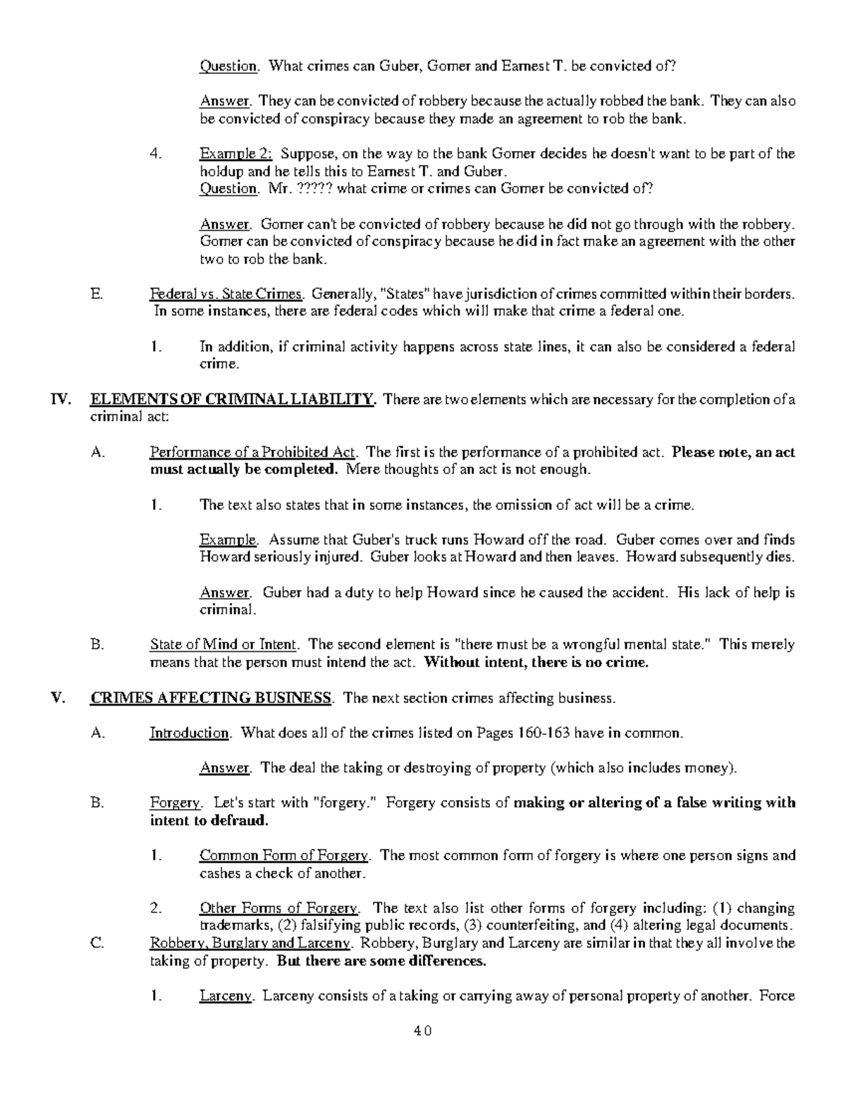 Legal-14 - 40 Question. What crimes can Guber, Gomer and Earnest T. be ...