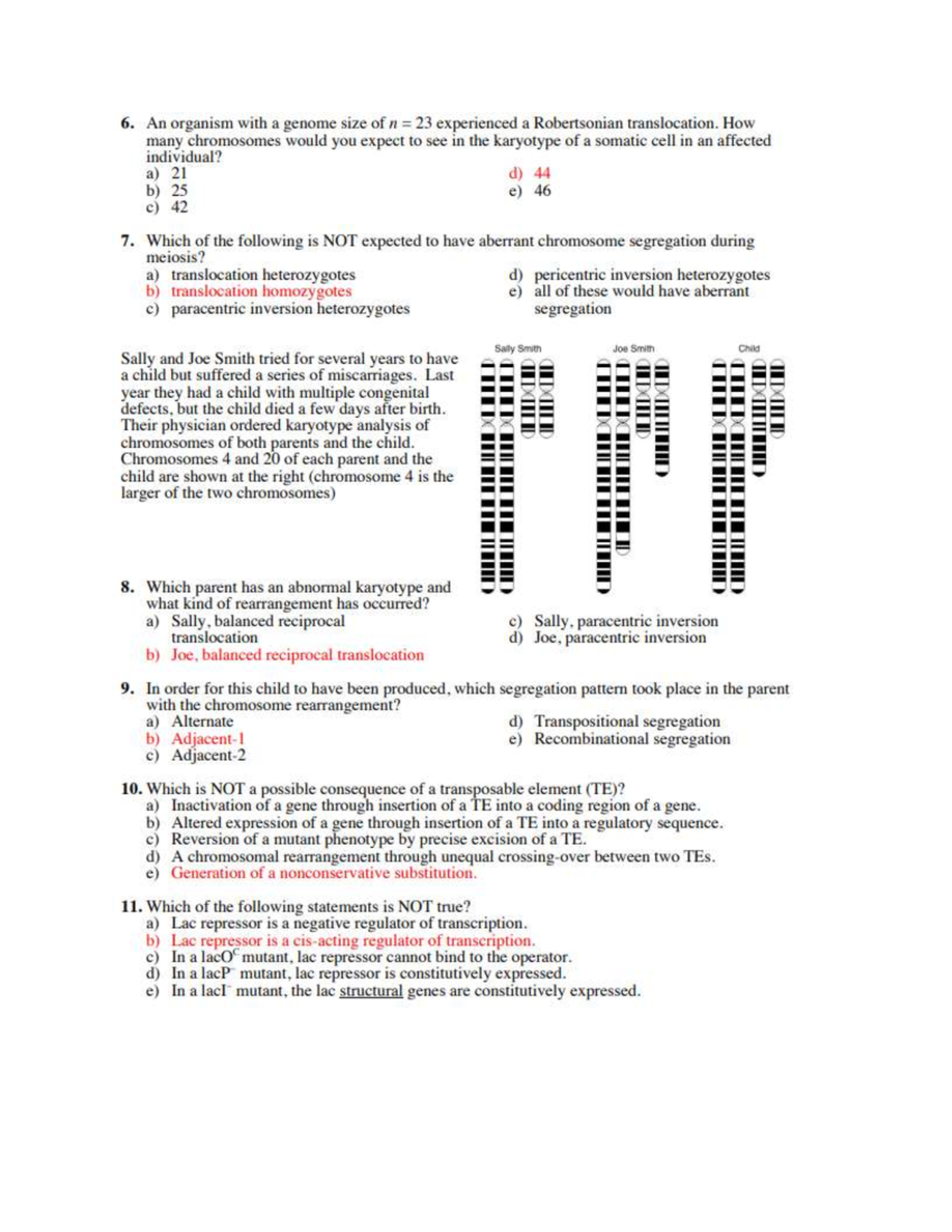 Genetics quiz 2 - 6. An organism with a genome size of n 23 experienced ...