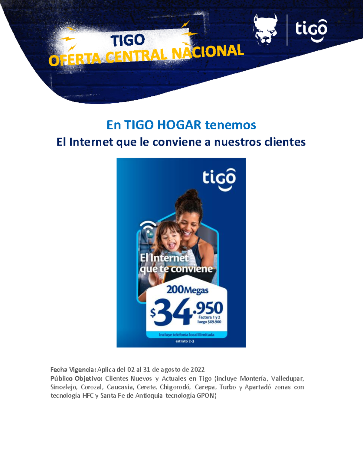 02082022 Oferta Central Nacional Tigo - En TIGO HOGAR tenemos El ...