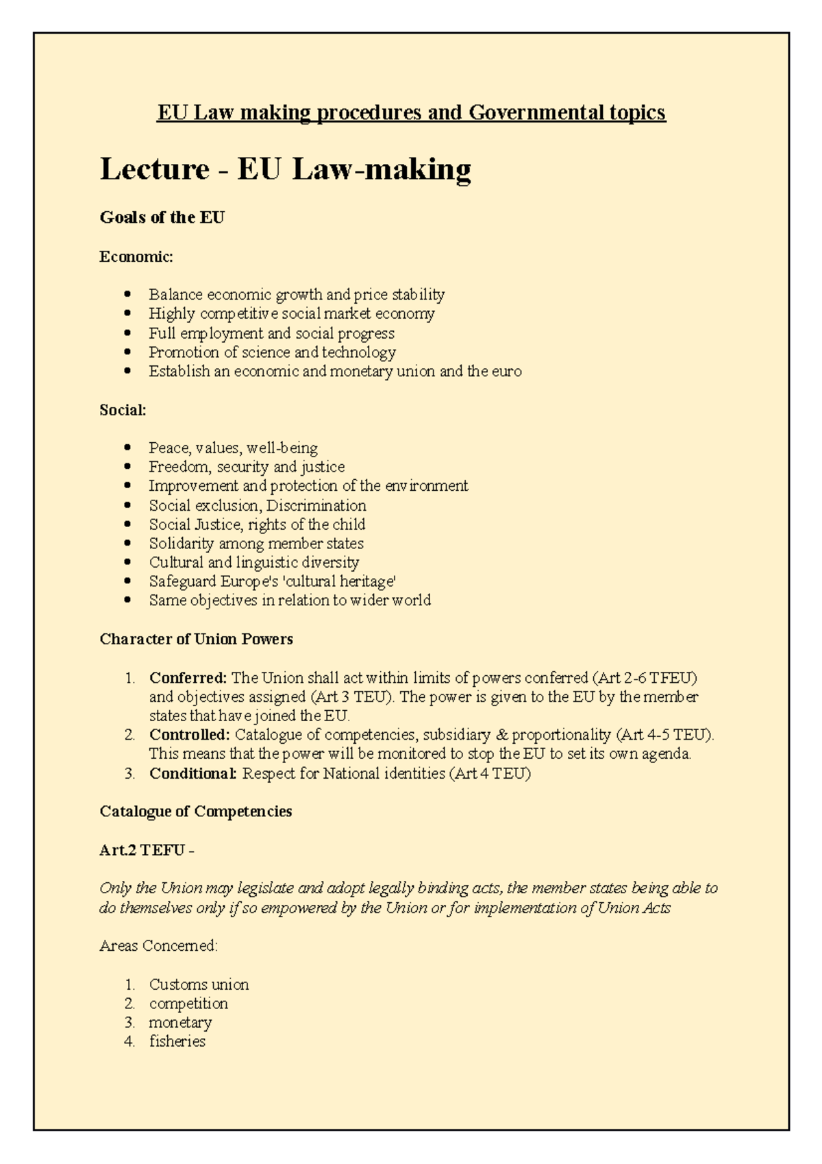 EU Law making procedures and Governmental topics - Conferred: The Union ...