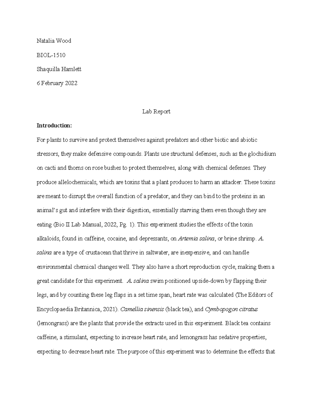 Bio 2 Lab Report - Natalia Wood BIOL- Shaquilla Hamlett 6 February 2022 ...