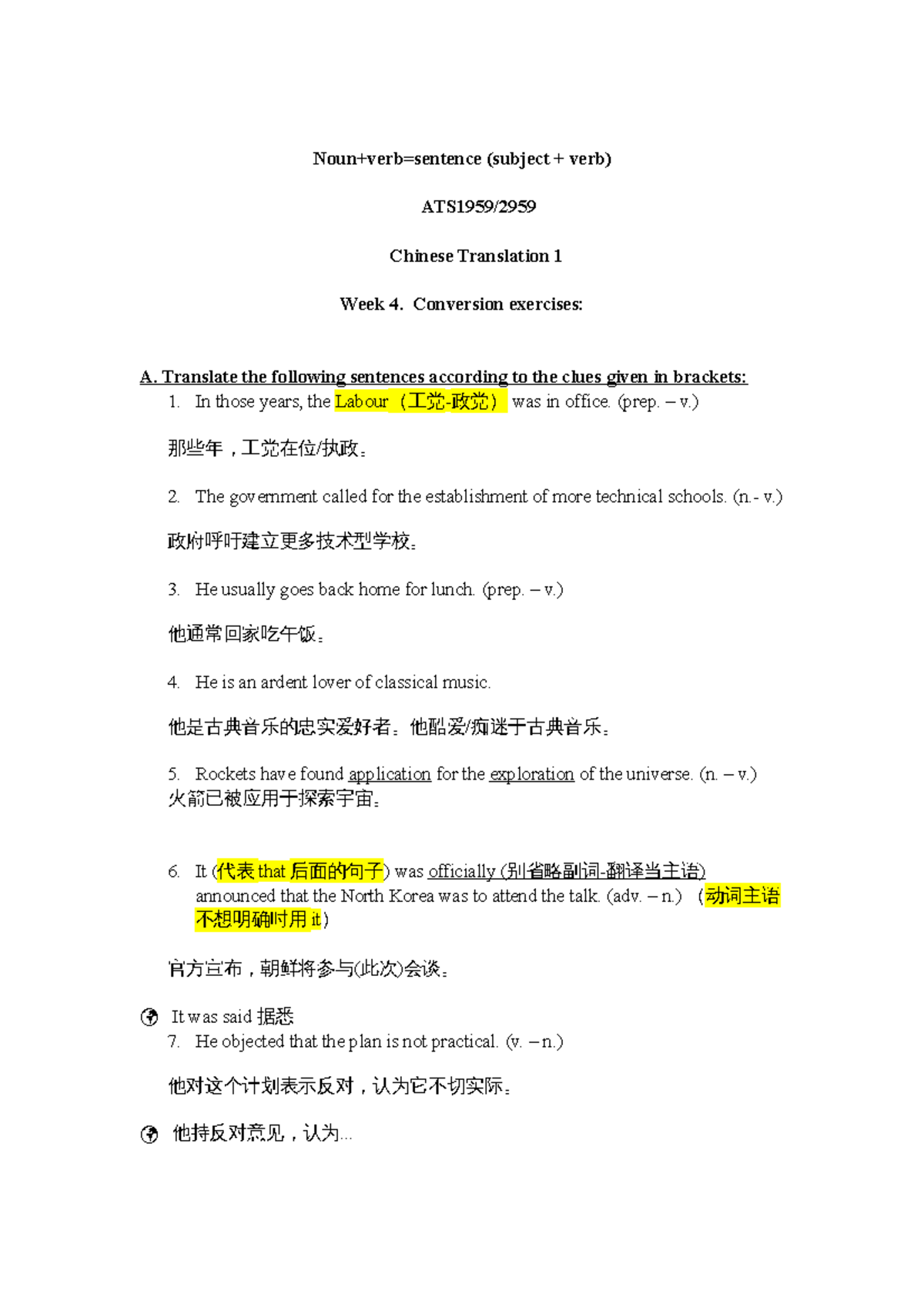 Week 4 conversion exercises 2020 - Noun+verb=sentence (subject + verb ...