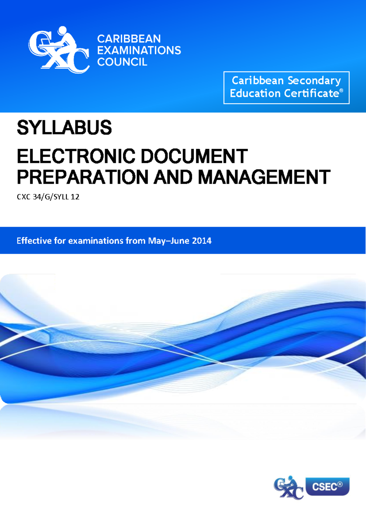 CSEC Electronic Document Preparation and Management Syllabus - CXC 10/G ...