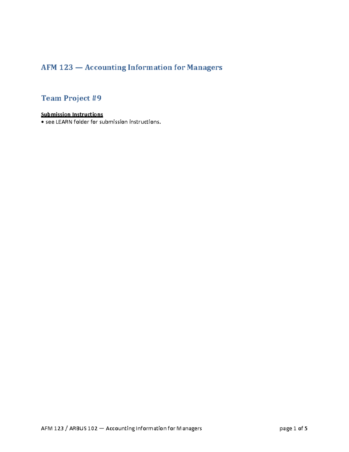 Team project 9-AFM123f2022 - AFM 123 — Accounting Information for ...