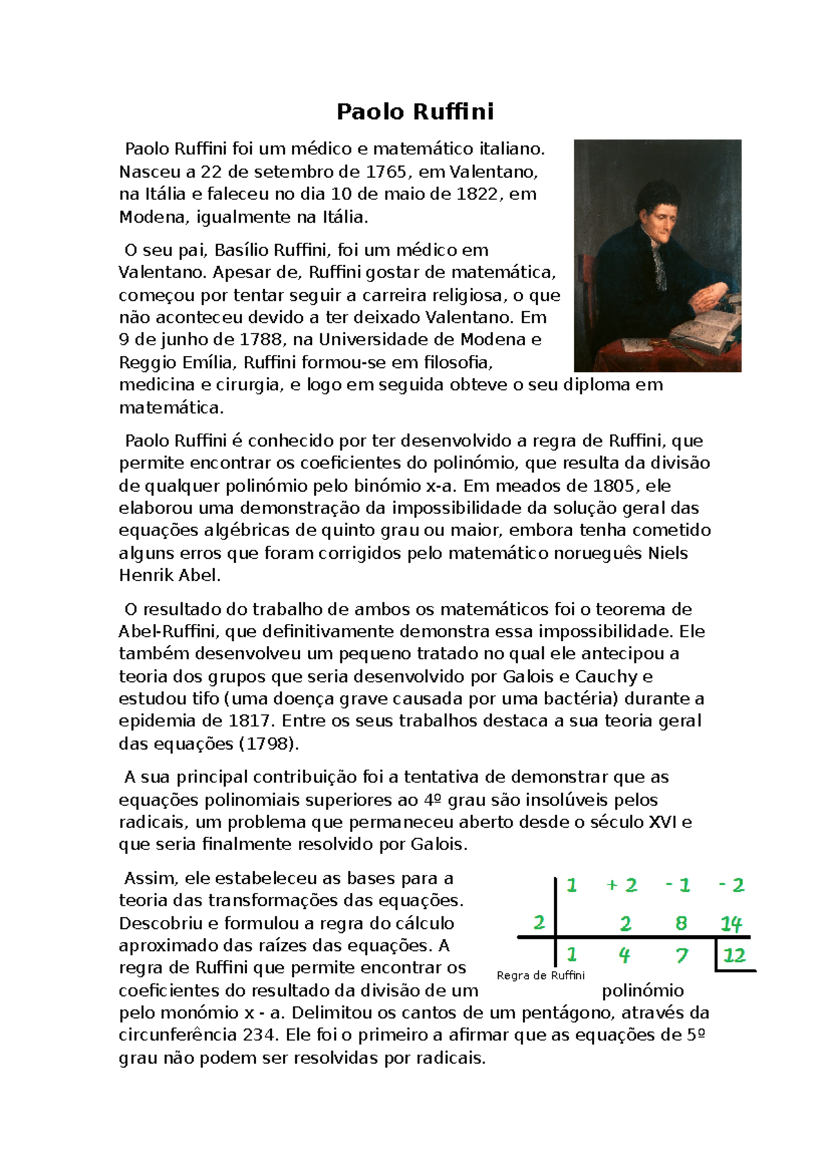 Paolo Ruffini - Paolo Ruffini Paolo Ruffini foi um médico e matemático ...