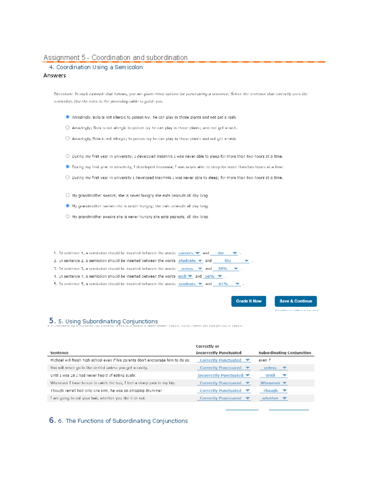 Assignment-5 - Mindtap - Assignment 5 - Coordination and subordination 4. Coordination Using a ...
