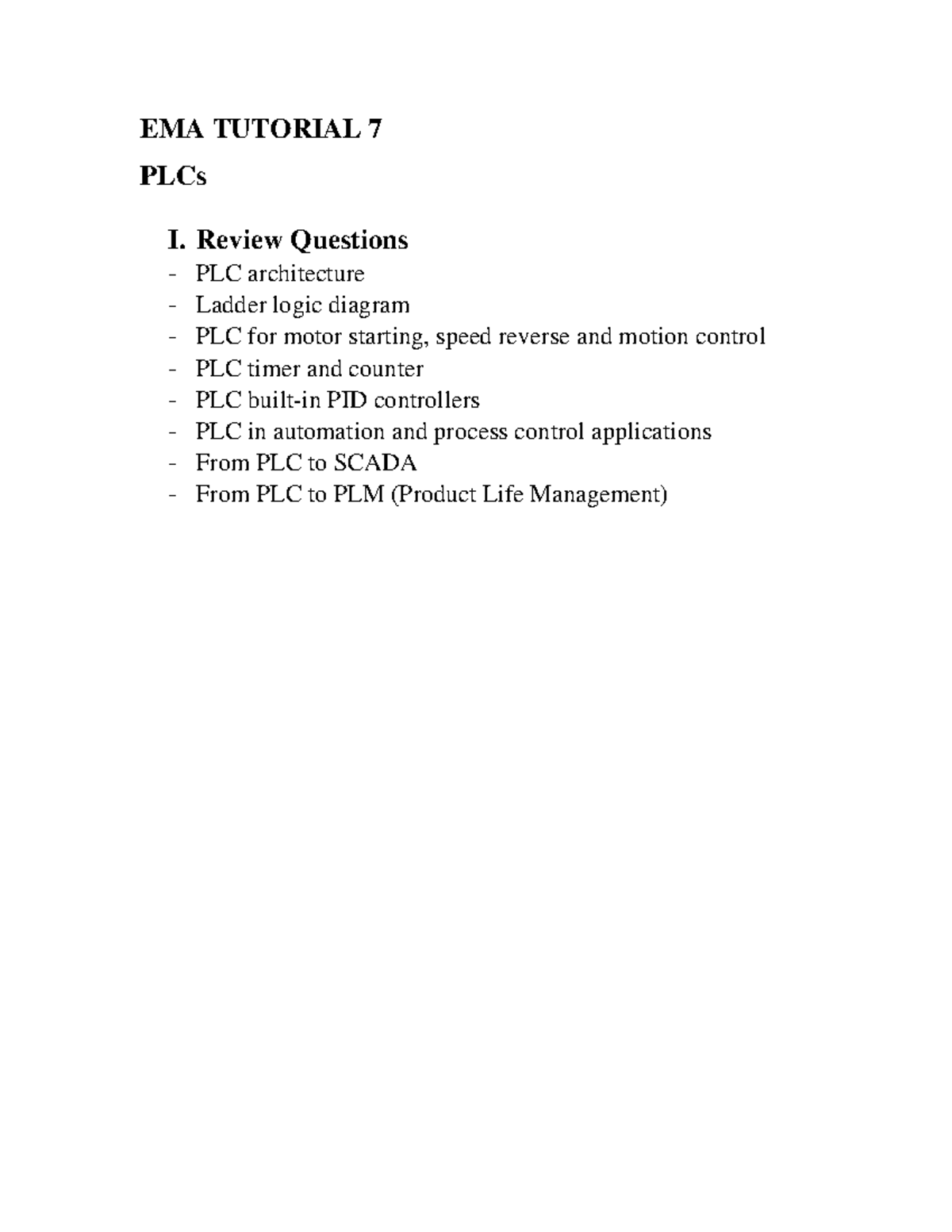 EMA TUT 7-S22 - Tutorial Solutions - EMA TUTORIAL 7 PLCs I. Review ...