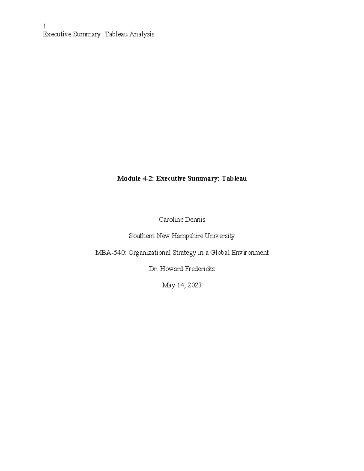 Module 4-2 - Tableau Executive Summary - Executive Summary: Tableau ...