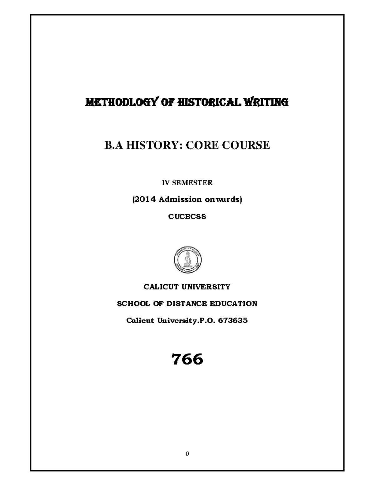 Methodology text - Lecture notes 1-4 - METHODLOGY OF HISTORICAL WRITING ...