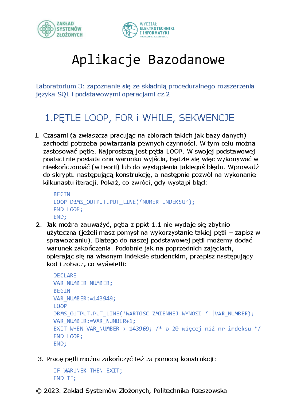 Aplikacje bazodanowe-3 - Aplikacje Bazodanowe Laboratorium 3: zapoznanie się ze składnią - Studocu
