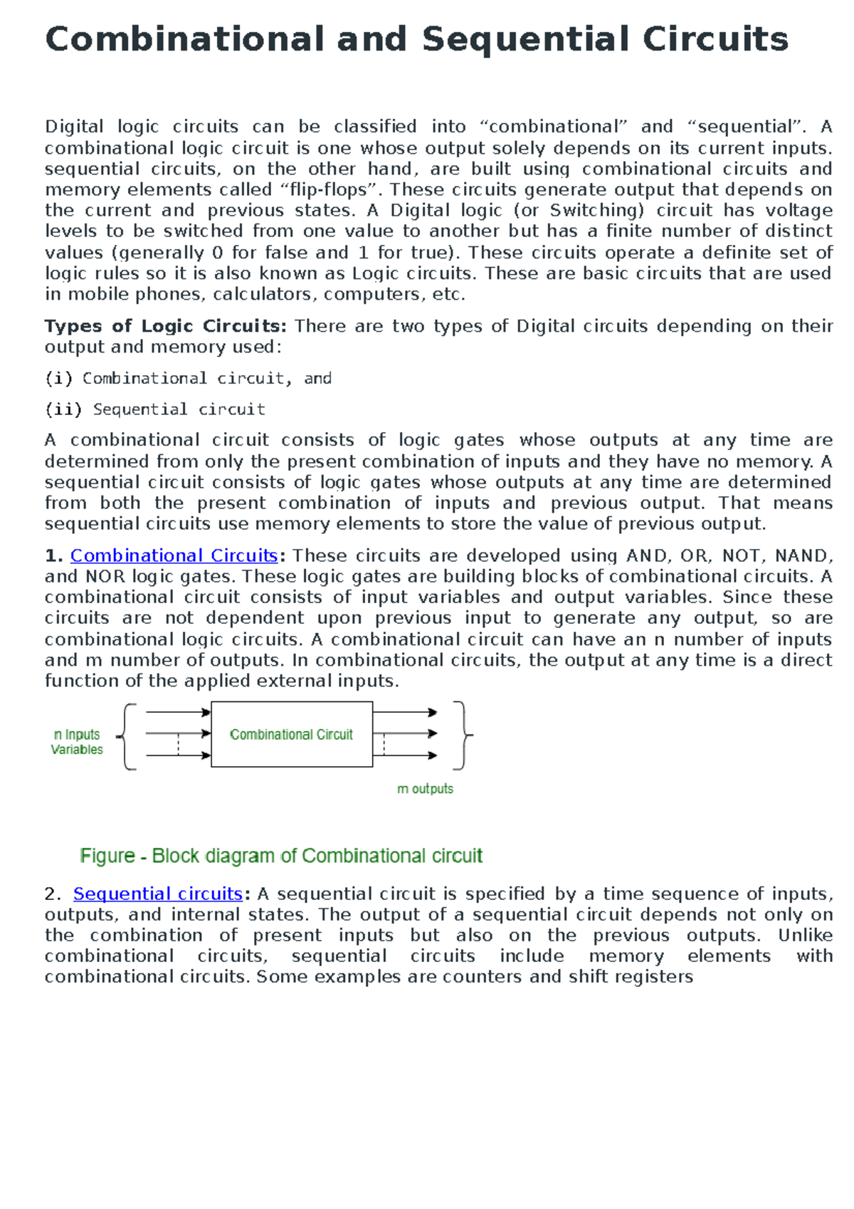 computer organisation - Combinational and Sequential Circuits Digital logic circuits can be ...