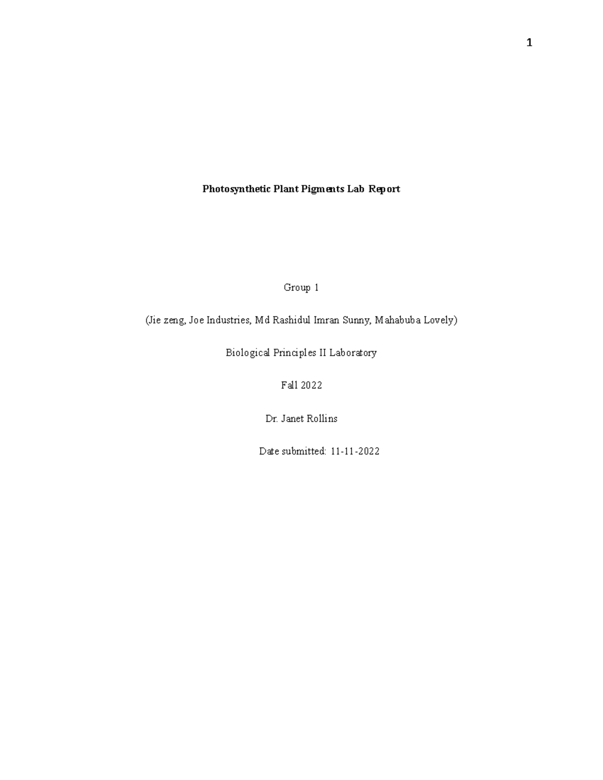 BIO 202 Lab Report - Biology - Photosynthetic Plant Pigments Lab Report ...