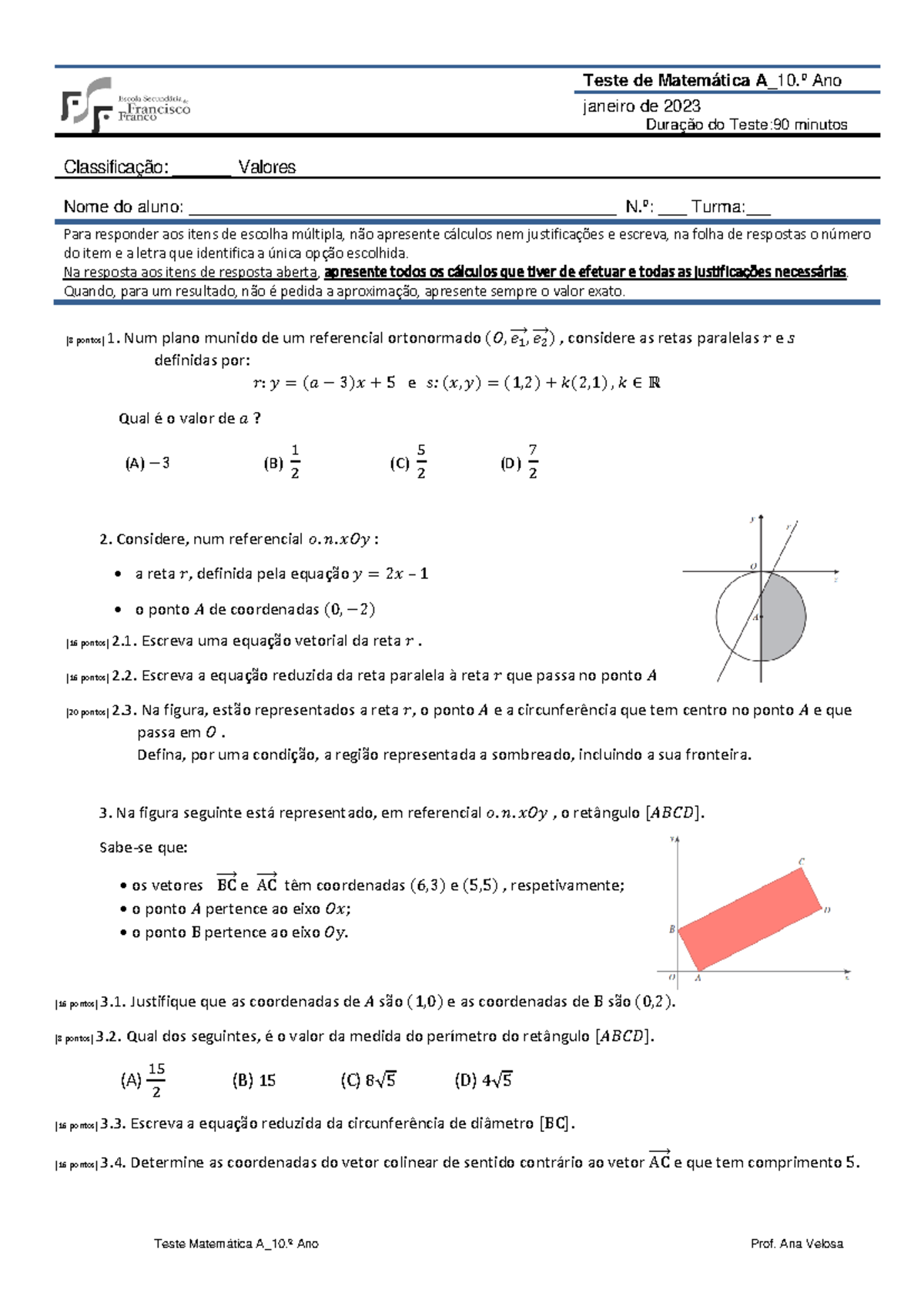 Teste 25-01-2023. - sdfghjk - Teste Matemática A_1 0 .º Ano Prof. Ana ...