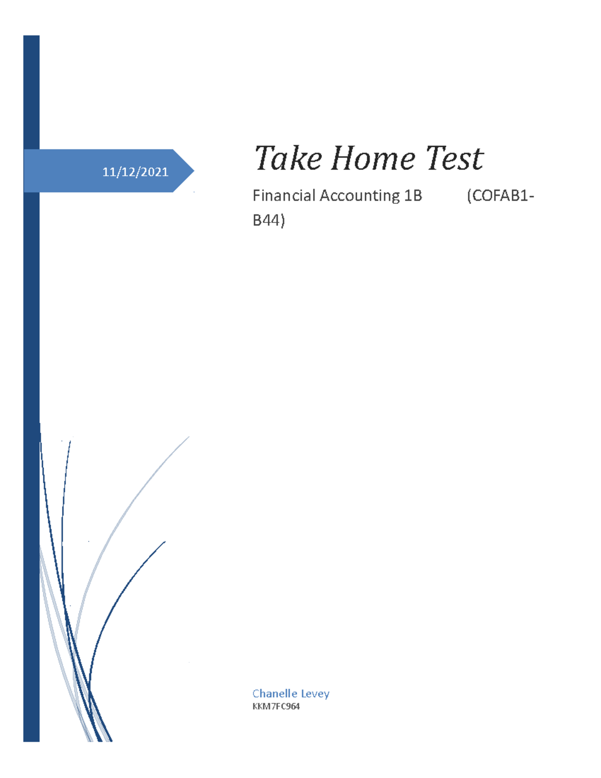 Take Home Test Paper - Cofab 1-44 - KKM7FC964 - Chanelle Catherine ...