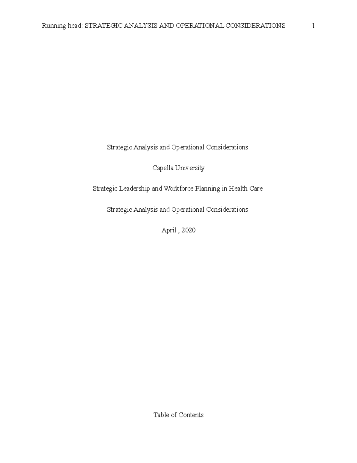 BHA-FPX4104 Assessment 2-1 - Running head: STRATEGIC ANALYSIS AND ...